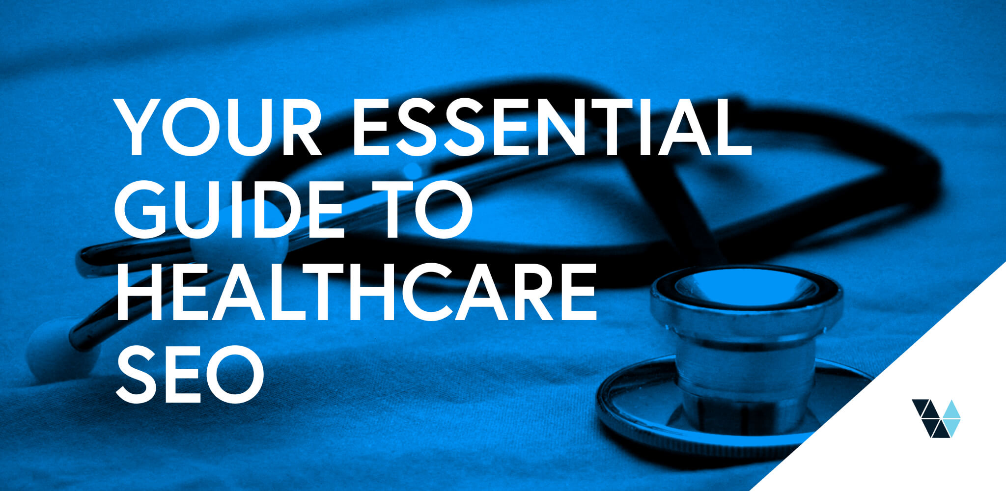 Healthcare SEO Guide - SEO | Vine Digital